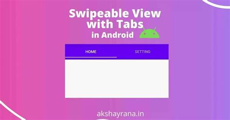 How To Make Tabs With Swipeable View In Android 2020