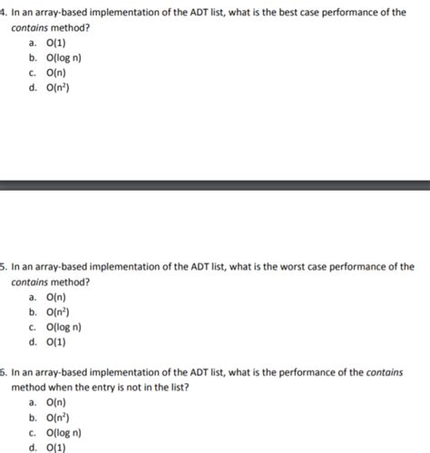 4 In An Array Based Implementation Of The Adt List What Is The Best