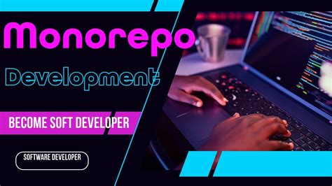 Become Ninja Developer Starting Development With Monorepo Setup 02 Youtube
