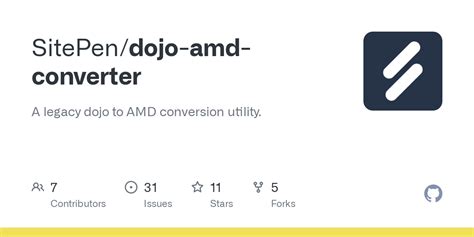 Github Sitependojo Amd Converter A Legacy Dojo To Amd Conversion Utility