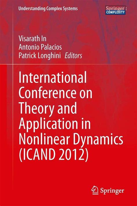 Understanding Complex Systems International Conference On Theory And Application In