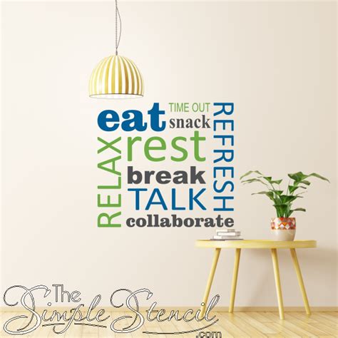 Relaxing Wall Words For Lounge Area Teachers Lounge Break Room