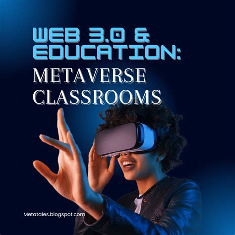 Metaverse Classrooms You Would Love History Classes If They By