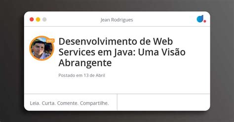 Desenvolvimento De Web Services Em Java Uma Visão Abrangente