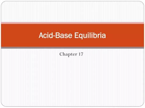 Ppt Acid Base Equilibria Powerpoint Presentation Free Download Id 2090063