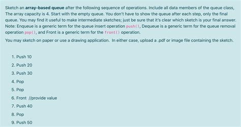 Solved Sketch An Array Based Queue After The Following