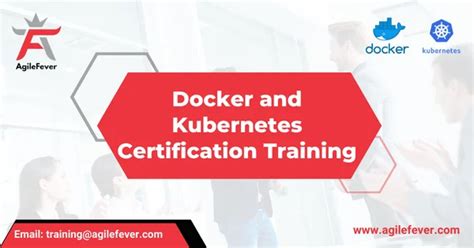 Docker And Kubernetes Certification Training