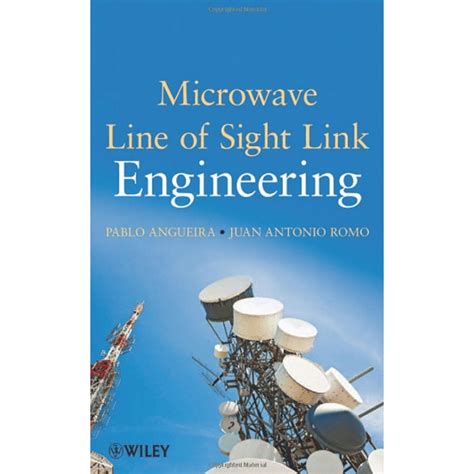 Microwave Line Of Sight Link Engineering