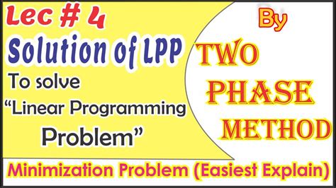 Two Phase Method Linear Programming Problems Of Operation Research