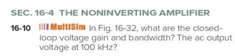 solved sec 16 4 ﻿the noninverting amplifier loop voltage