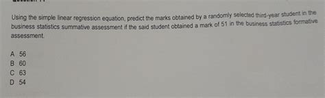 Solved Using The Simple Linear Regression Equation Predict Chegg