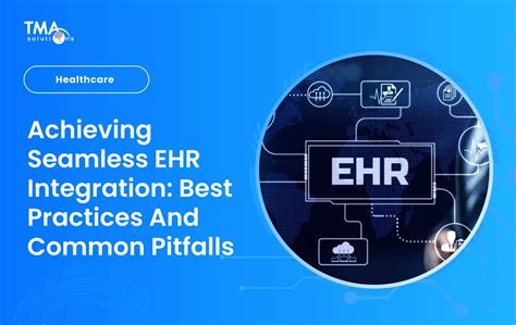 Ehr Integration Benefits Challenges And Development Steps