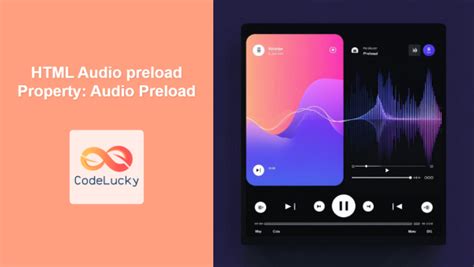 Html Audio Preload Property Audio Preload Codelucky