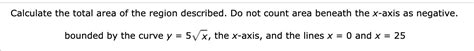 solved calculate the total area of the region described do