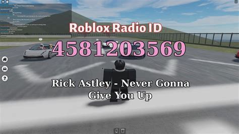 Meme Rick Astley Never Gonna Give You Up Roblox Id Roblox Radio