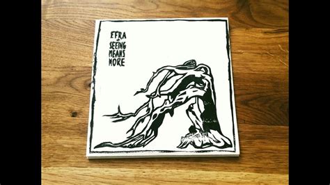 Efra Seeing Means More Split 7 Youtube