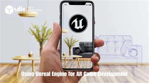 using unreal engine for ar game development sdlc corp