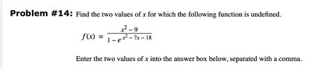 Solved Problem Find The Two Values Of X For Which The Chegg Com