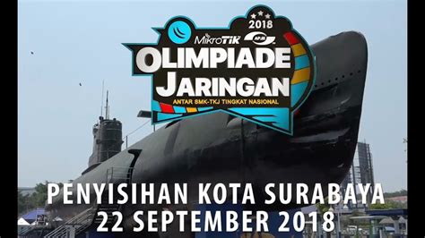 Olimpiade Jaringan Mikrotik Apjii 2018 Surabaya Ict Smkn 1 Bawang
