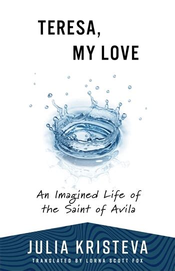 Teresa My Love Columbia University Press
