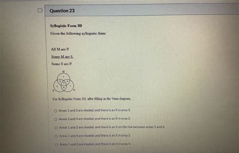 Syllogistic Form 4C Given The Following Syllogistic Chegg Com