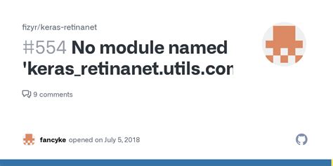 No Module Named Keras Retinanet Utils Compute Overlap Issue Fizyr Keras Retinanet