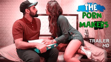 The Porn Makers Trailer Mini Web Series YouTube The Porn Makers Trailer Mini Web Series YouTube