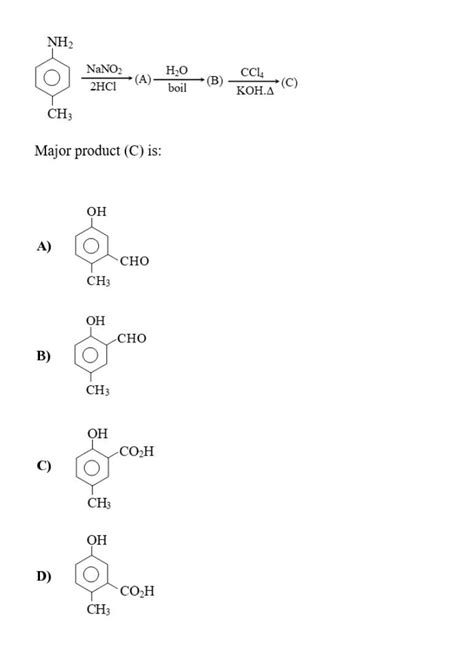 HO NaNO HCI CCL Boil B KOHA Major Product C Is YCHO CH OH