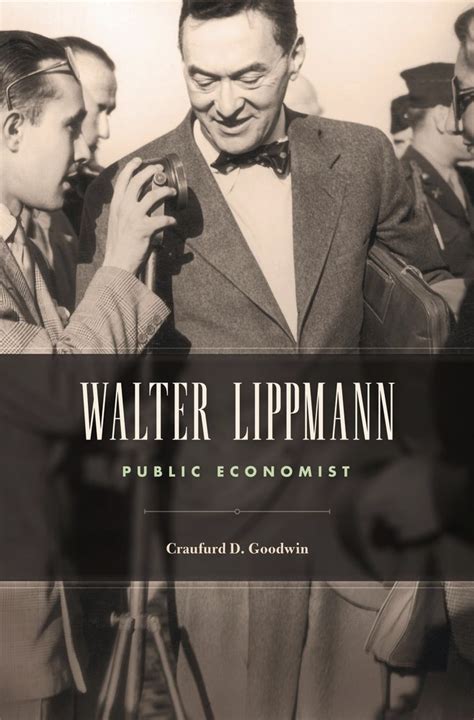 Walter Lippmann Public Economist 9780674368132 Economics Books