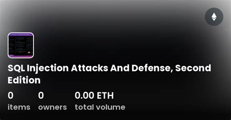 Sql Injection Attacks And Defense Second Edition Collection Opensea