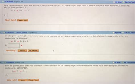 Solved Solve The Given Equation Enter Your Answers As A Chegg