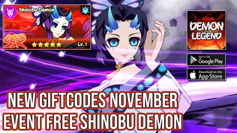 Demon Legend Fury New T Codes November Event Free Shinobu Demon