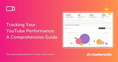 a complete guide to tracking your youtube performance