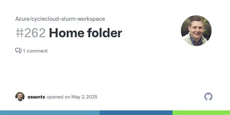 Home Folder · Issue 262 · Azurecyclecloud Slurm Workspace · Github