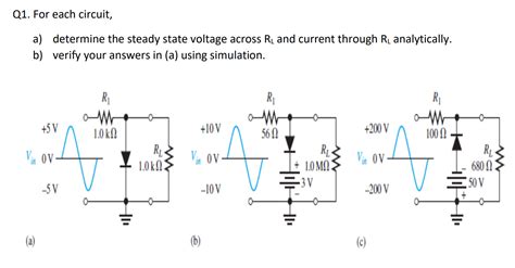 Solved Q1 For Each Circuit A Determine The Steady State