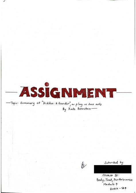 Summary Hidden A Gender A Play In Two Acts Kate Bornstein ASSIGNMENT Topic Summary Of A A