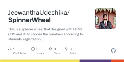 Github Jeewanthaudeshikaspinnerwheel This Is A Spinner Wheel That Designed With Html Css