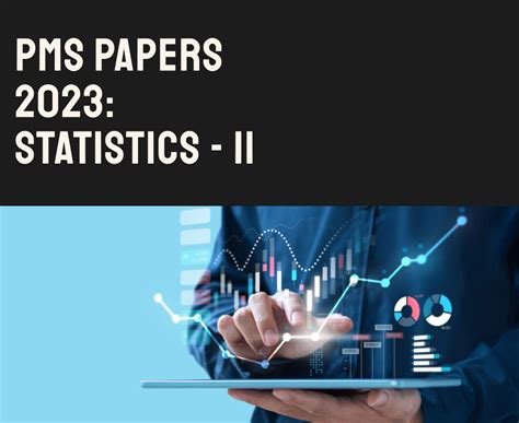 Pms Paper 2023 Statistics Paper Ii Jahangirs World Times