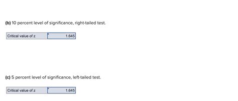 Solved Use Excel To Find The Critical Value Of Z For Each Chegg Com