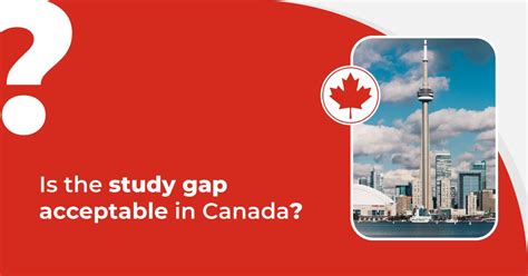Is The Study Gap Acceptable In Canada AIMS Education