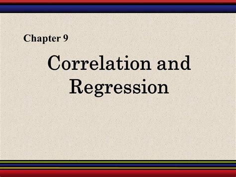 correlation and regression chapter 9 § 9 3 measures of regression and