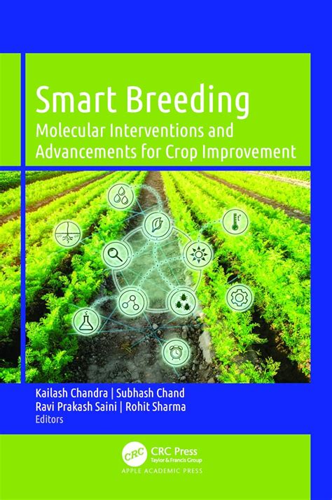 Buy Smart Breeding Molecular Interventions And Advancements For Crop Improvement Book Online At