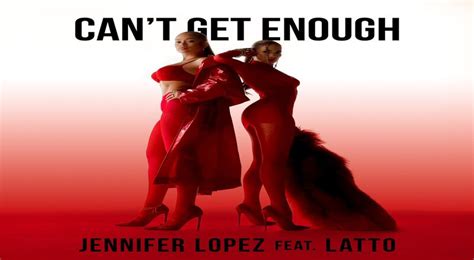 Jennifer Lopez Releases Cant Get Enough Remix With Latto