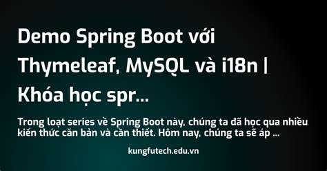 demo spring boot với thymeleaf mysql và i18n khóa học spring boot