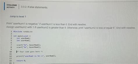 Solved Challenge Activity 332 If Else Statements Jump To