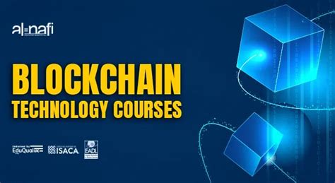 Unlock Your Future With Blockchain Technology Courses At Al Nafi