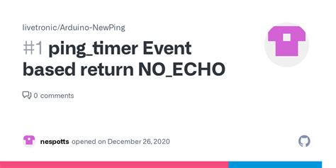 Pingtimer Event Based Return Noecho · Issue 1 · Livetronicarduino