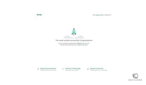 Install And Configure Django On Almalinux 8 Orcacore