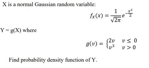solved x is a normal gaussian random variable x2 fx x 1