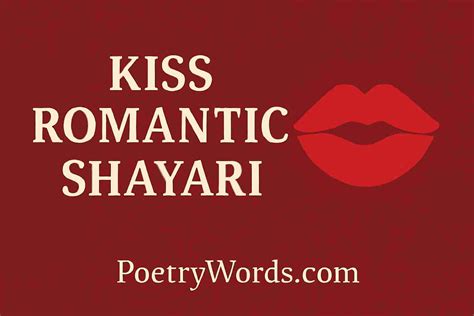227 Kiss Shayari Discover The Power Of Romance 2025